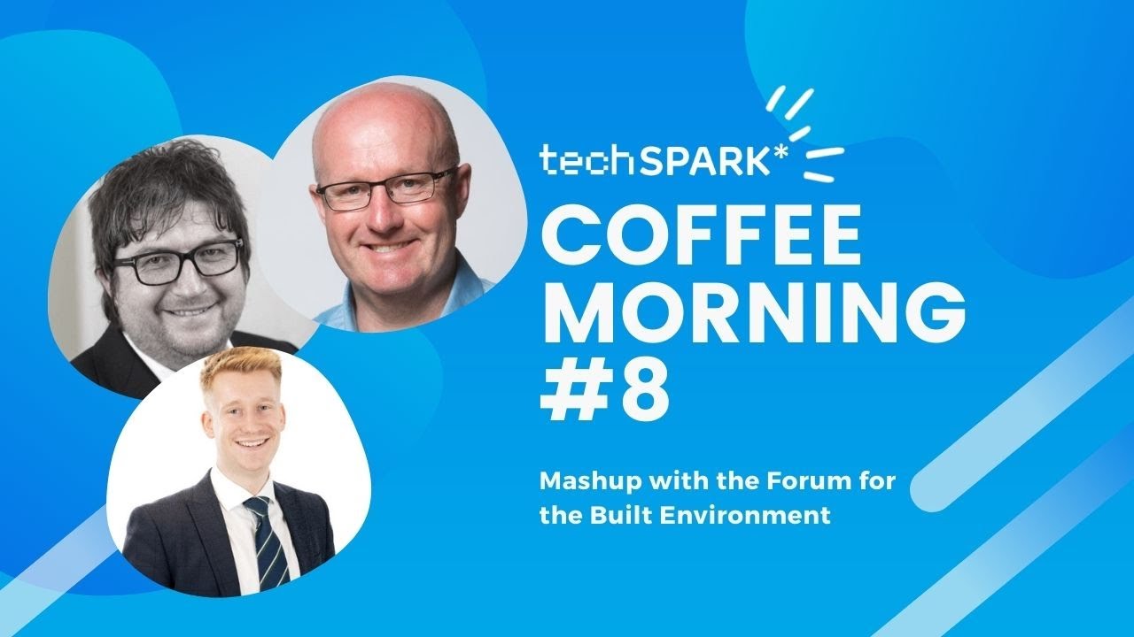 Coffee Morning #8: How will Tech Impact the Future of Property and ...