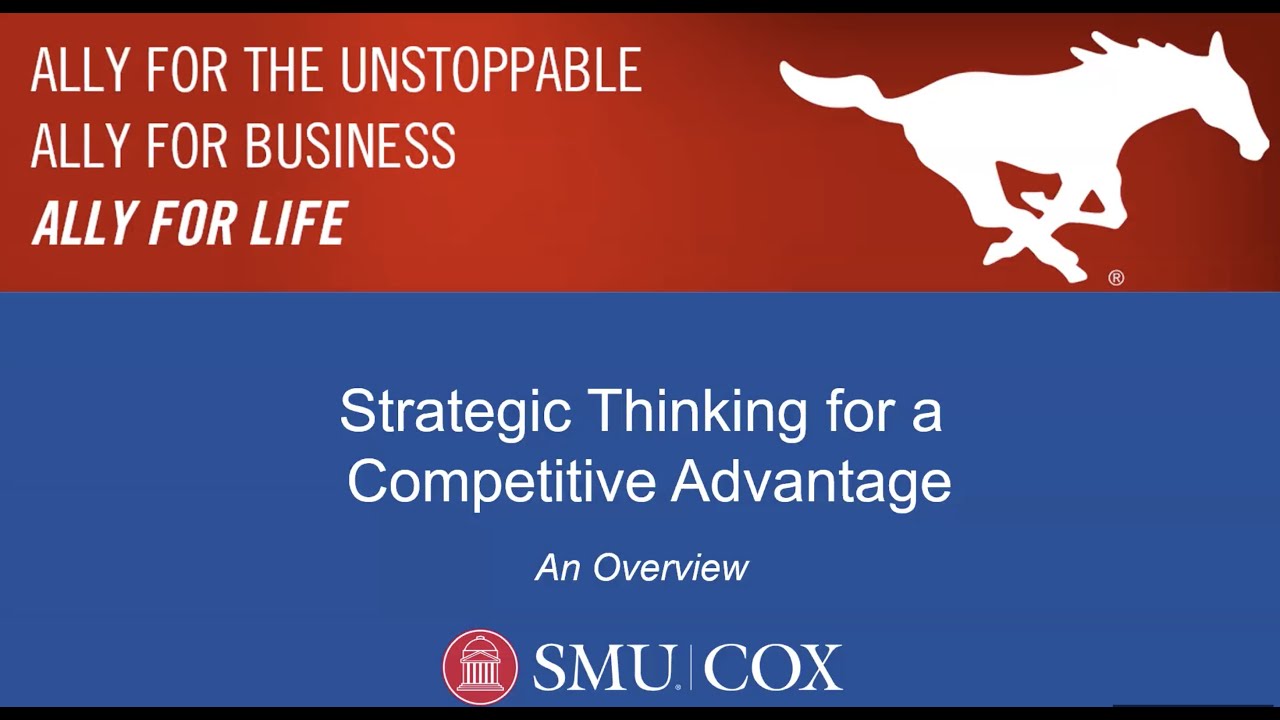 Strategic Thinking for Competitive Advantage - YouTube