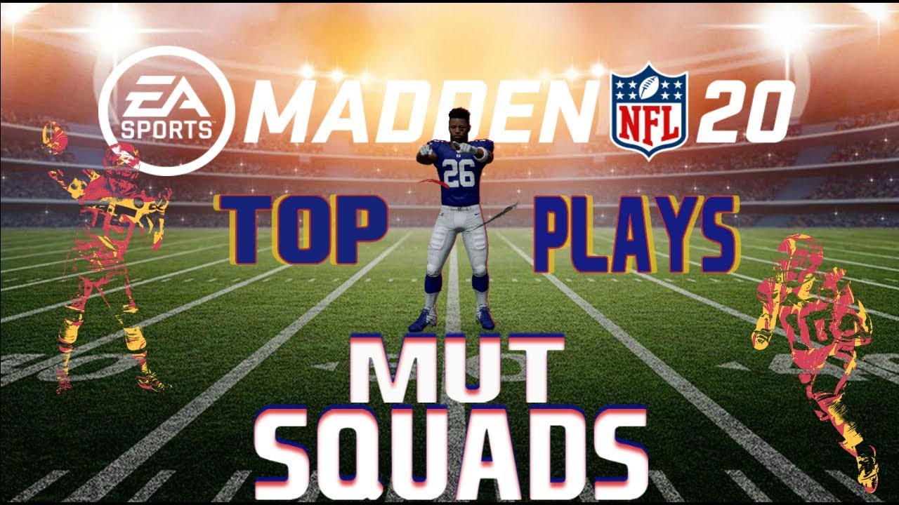 MADDEN 20 Top Plays! MUT Squads BEST PLAYS! 1st Session - YouTube