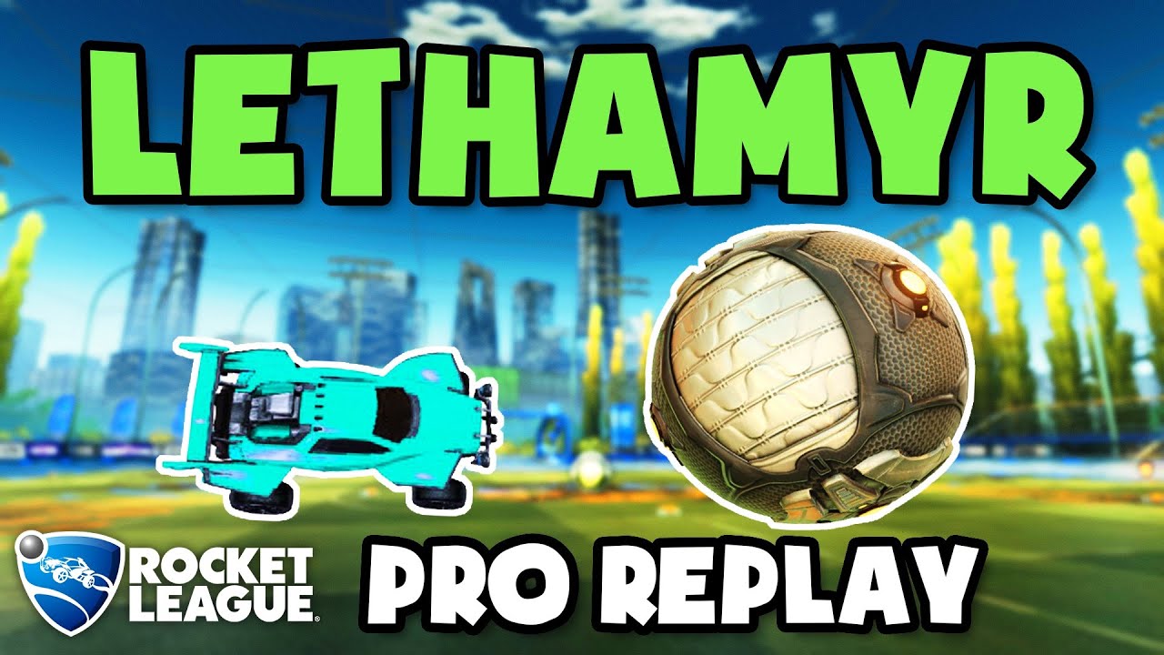 Lethamyr Pro Ranked 3v3 #4 - Rocket League Replays - YouTube
