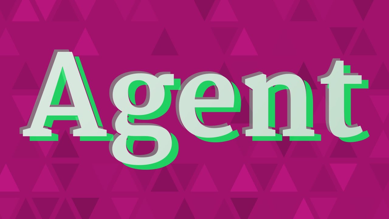 AGENT pronunciation • How to pronounce AGENT - YouTube