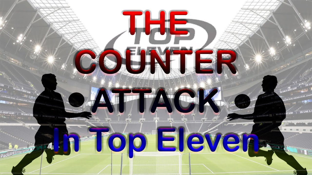 The Counter Attack - In Top Eleven - YouTube
