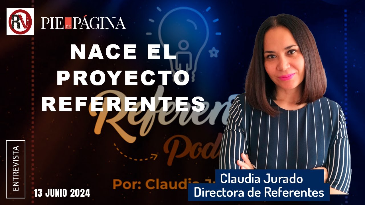 Nace el proyecto Referentes - YouTube