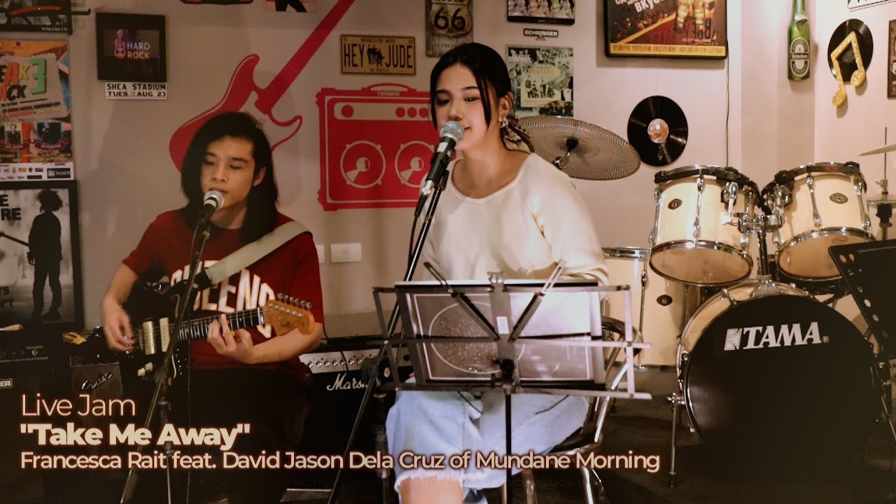 Take Me Away (Live Jam) – Francesca Rait feat. David Jason Dela Cruz of ...