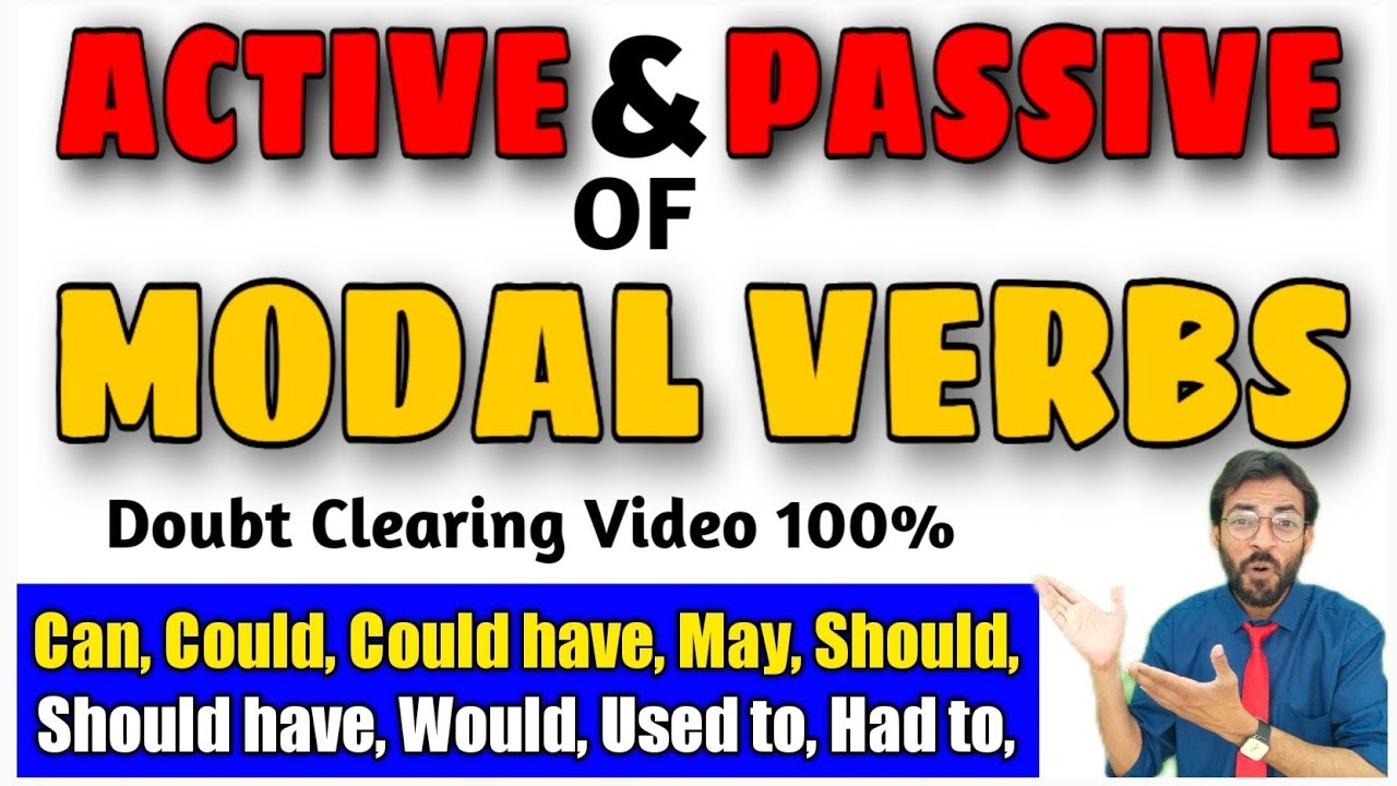 Active & Passive Voice of Modal Verbs | Use of Be & Been in Passive ...