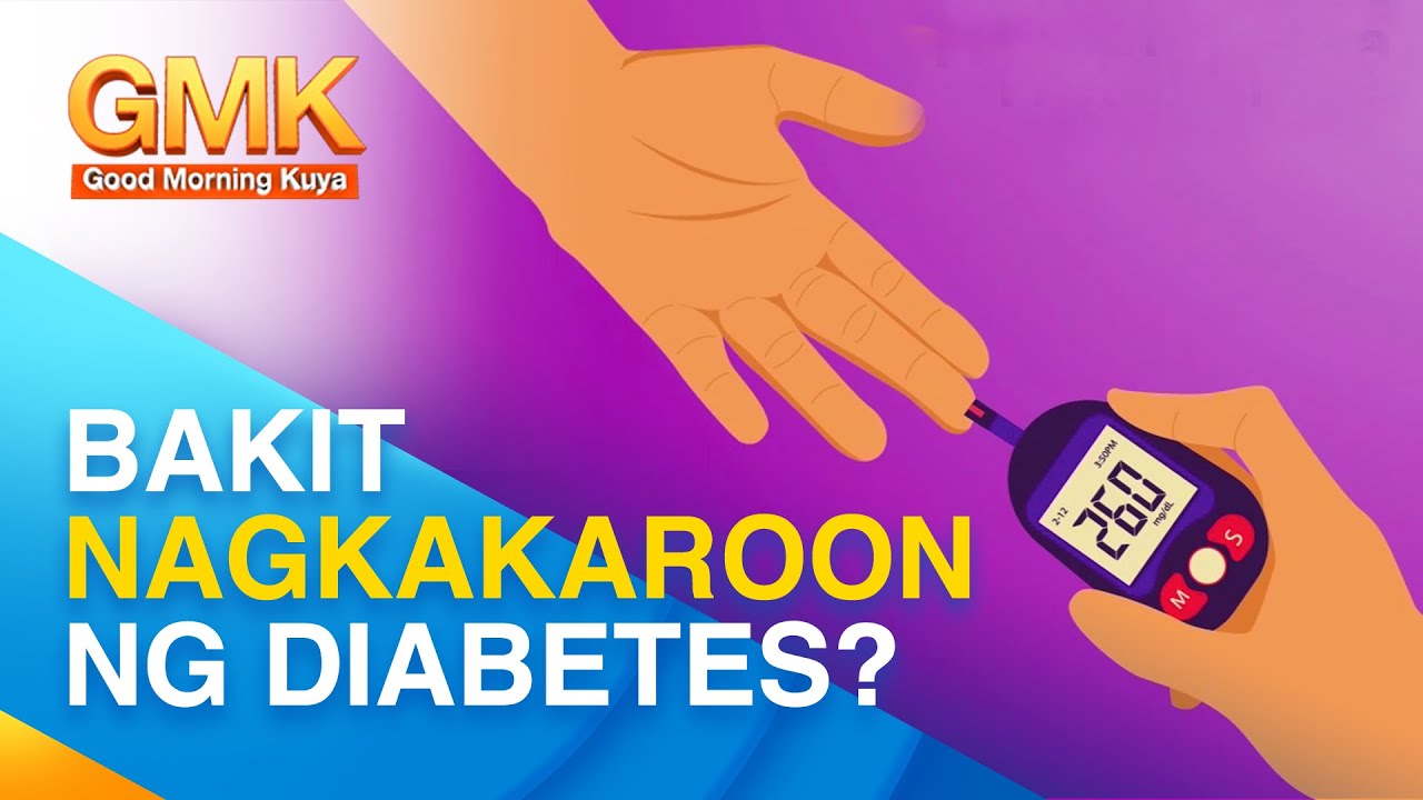 Sanhi at paraan kung paano maiiwasan ang diabetes | Now You Know - Diabetes