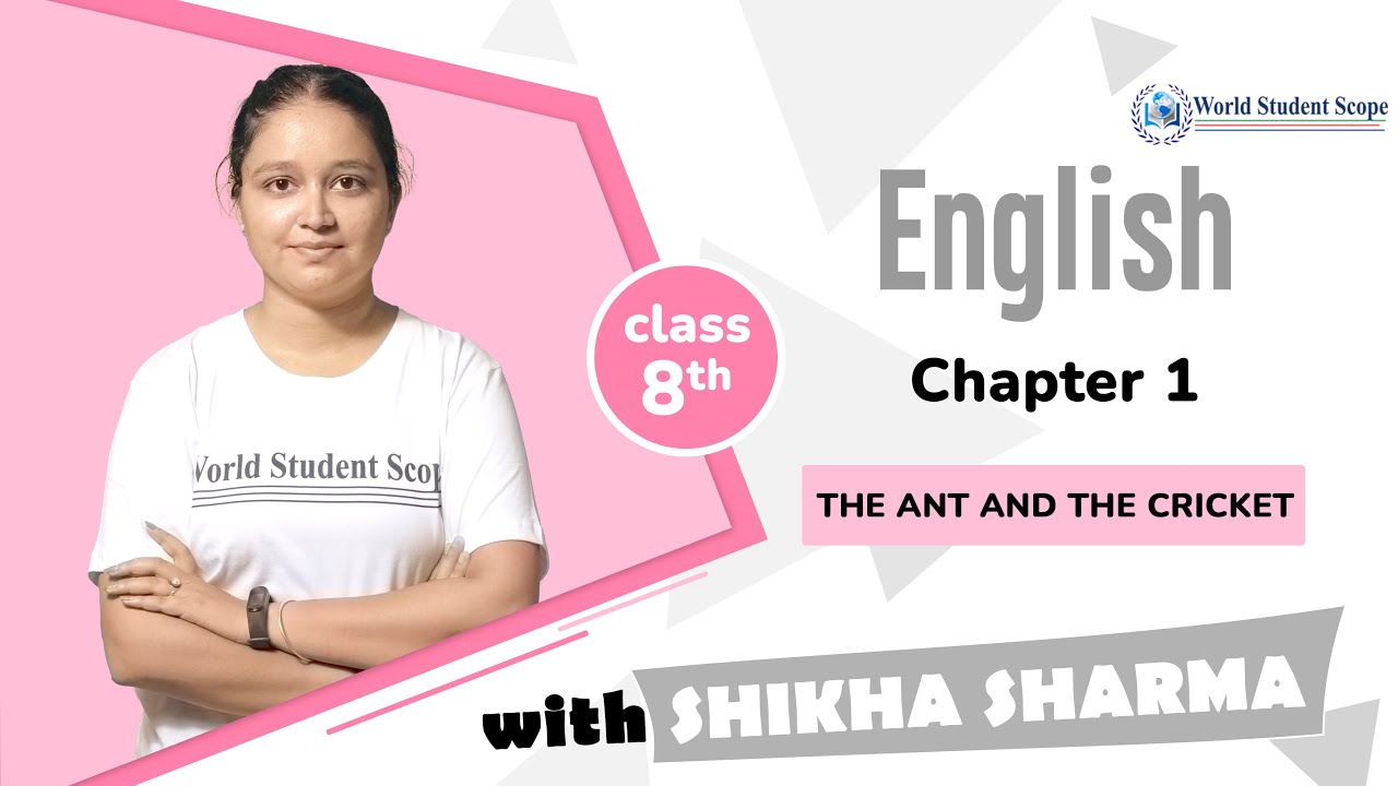 The Ant And The Cricket Poem Explanation Class 8 English NCERT the-ant-and-the-cricket-poem-explanation-class-8-english-ncert