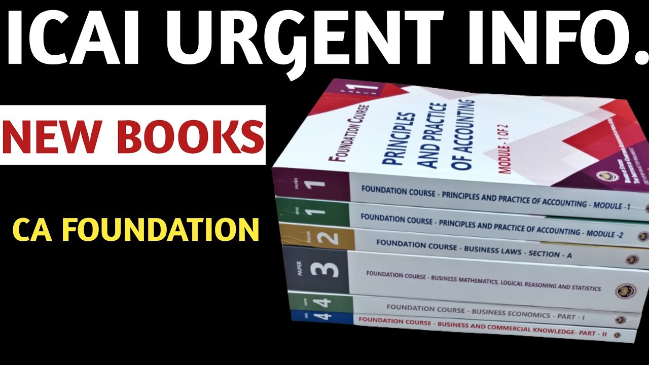 Breaking ICAI updates | CA Foundation New Books | CA Foundation ...