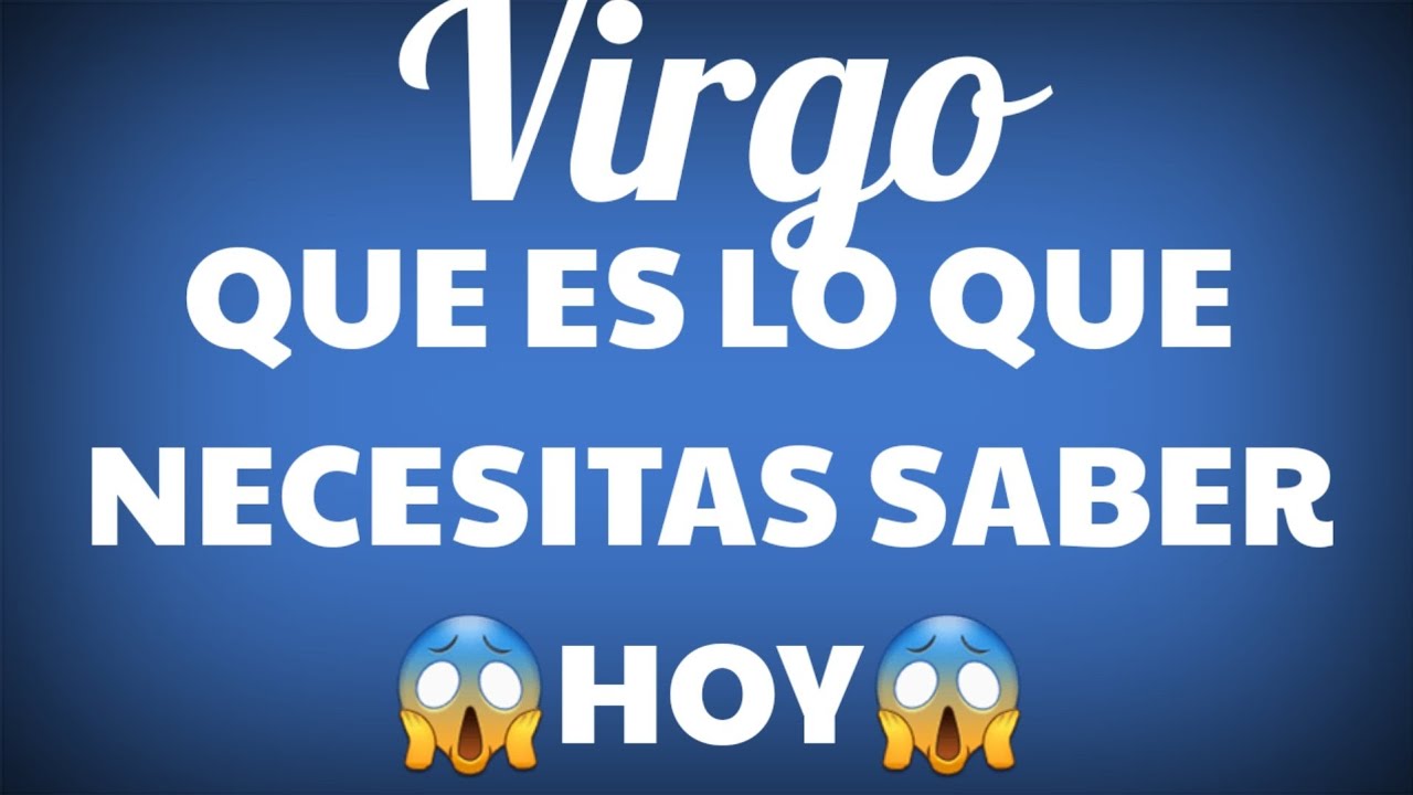 ♍VIRGO♍🧿🔮GRANDES SORPRESAS ESTARAM LLEGANDO A TI - YouTube