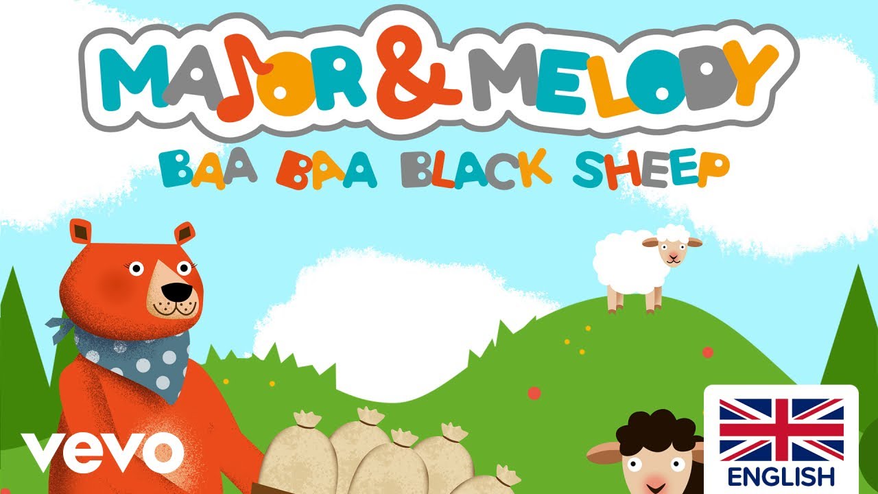 Major & Melody - Baa Baa Black Sheep (UK Version) - YouTube