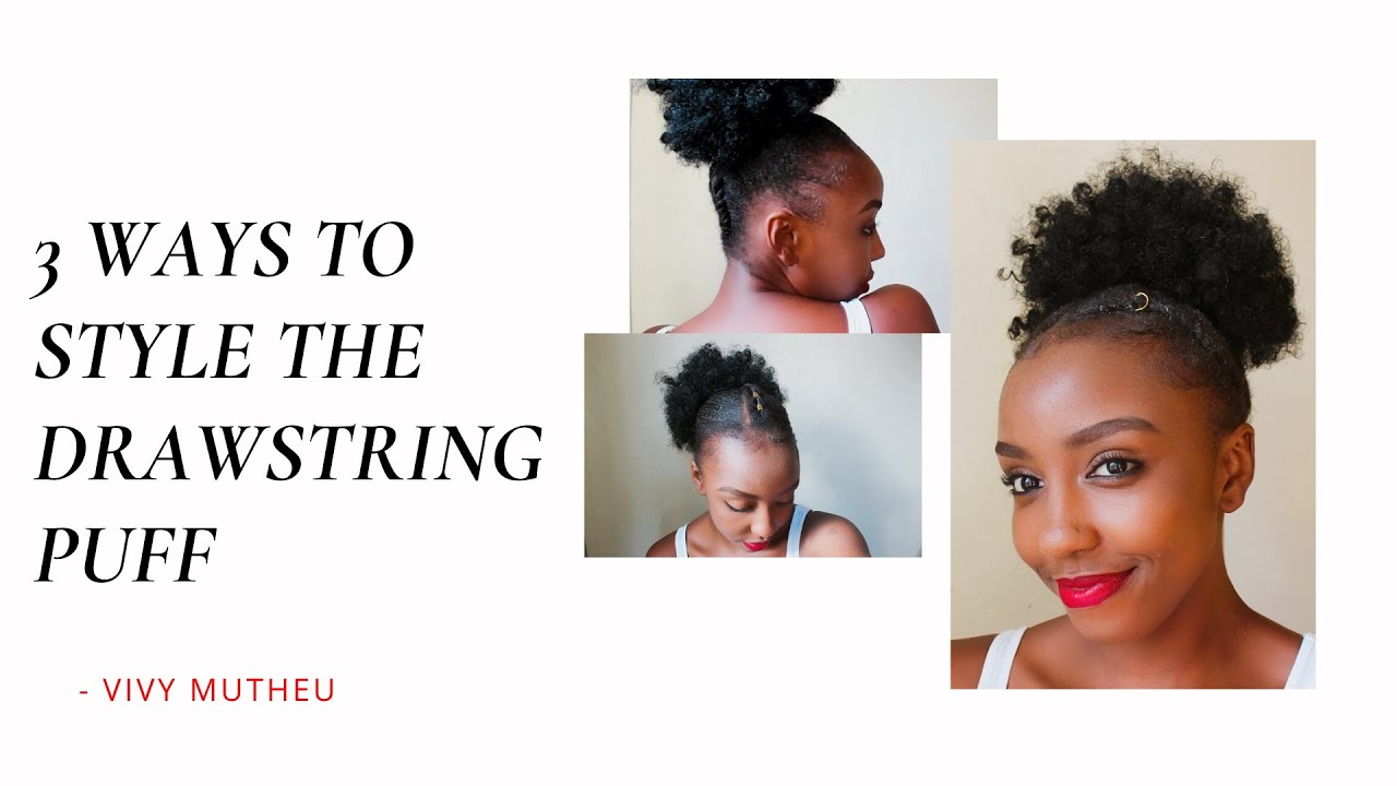 3 WAYS TO STYLE YOUR DRAWSTRING PUFF || vivy mutheu || - YouTube