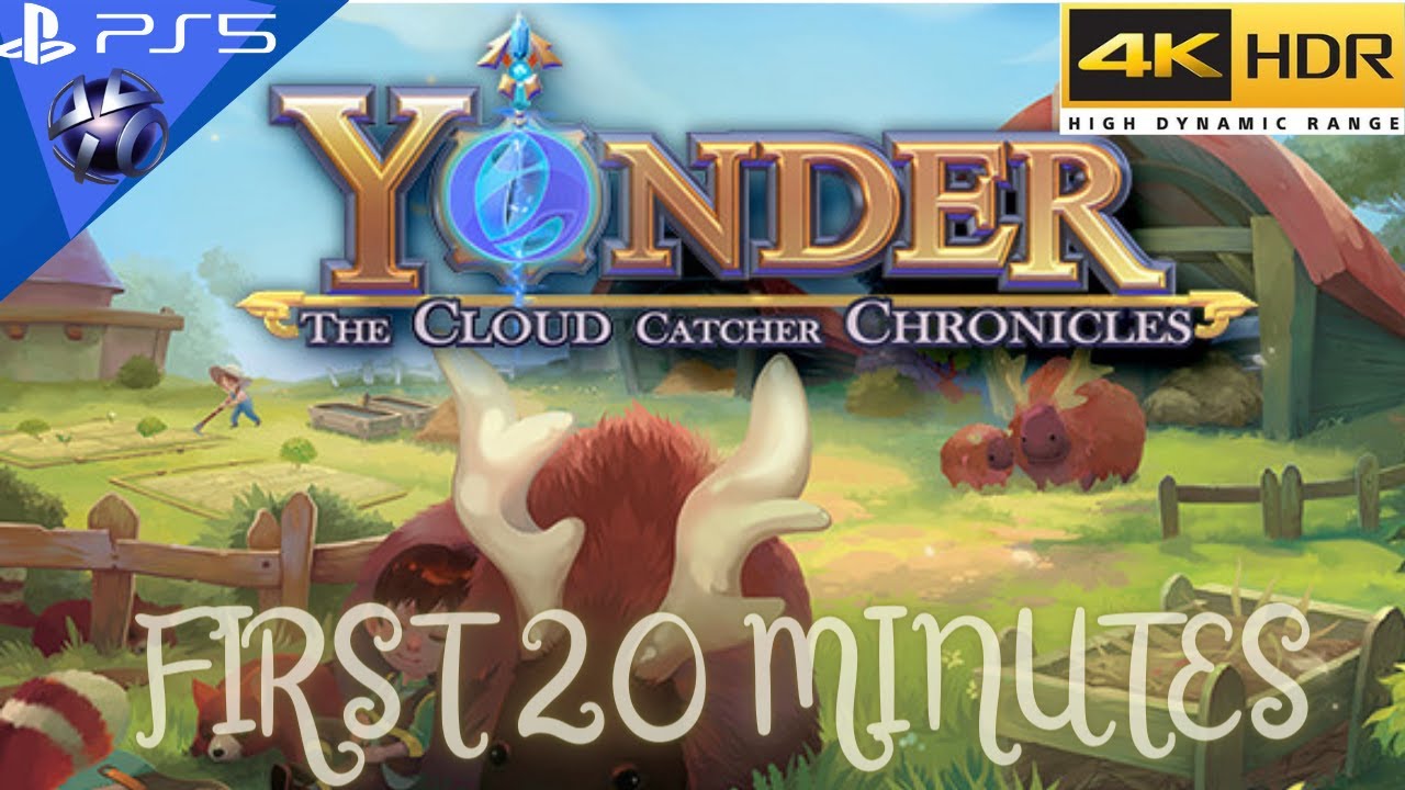 Yonder the cloud catcher chronicles PS5 first 20 minutes - YouTube