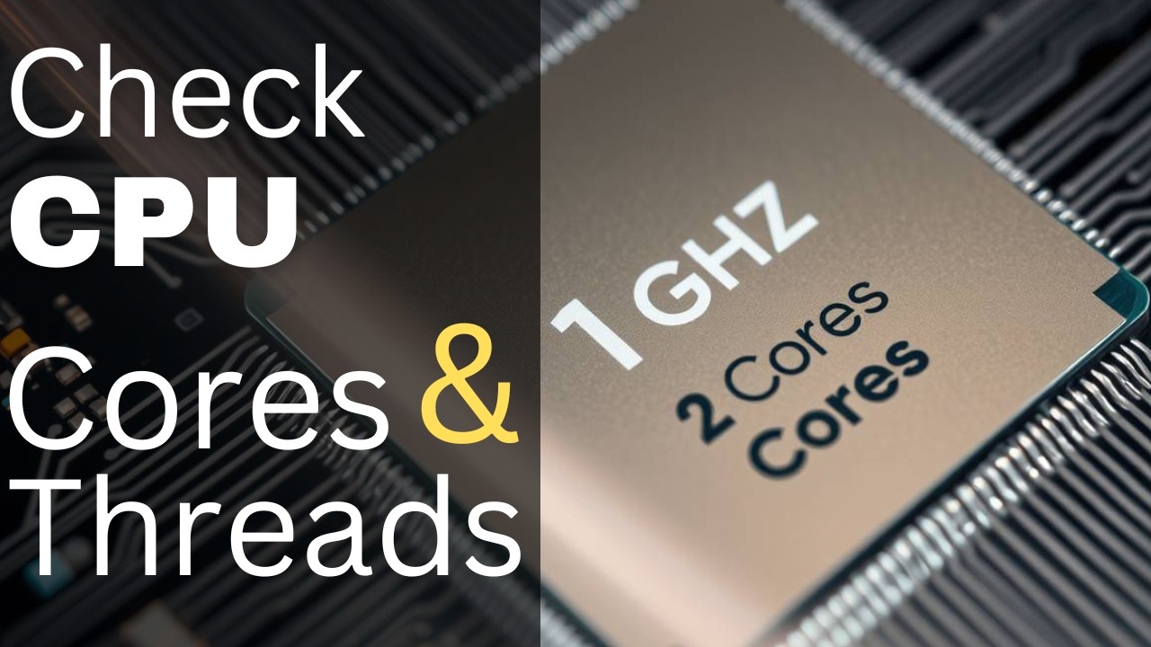 How to Check CPU Cores and Threads in Windows 11 / 10 (Intel Processor ...