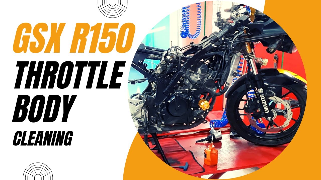 Suzuki GSX R150 Throttle Body Cleaning | স্টার্ট প্রবলেম? - YouTube
