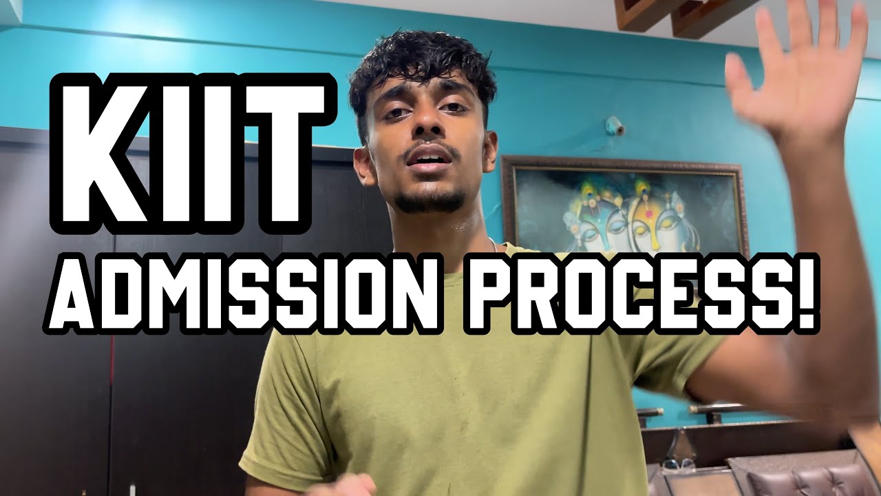 KIIT Admission process explained!( @KIIT_University )!! - YouTube