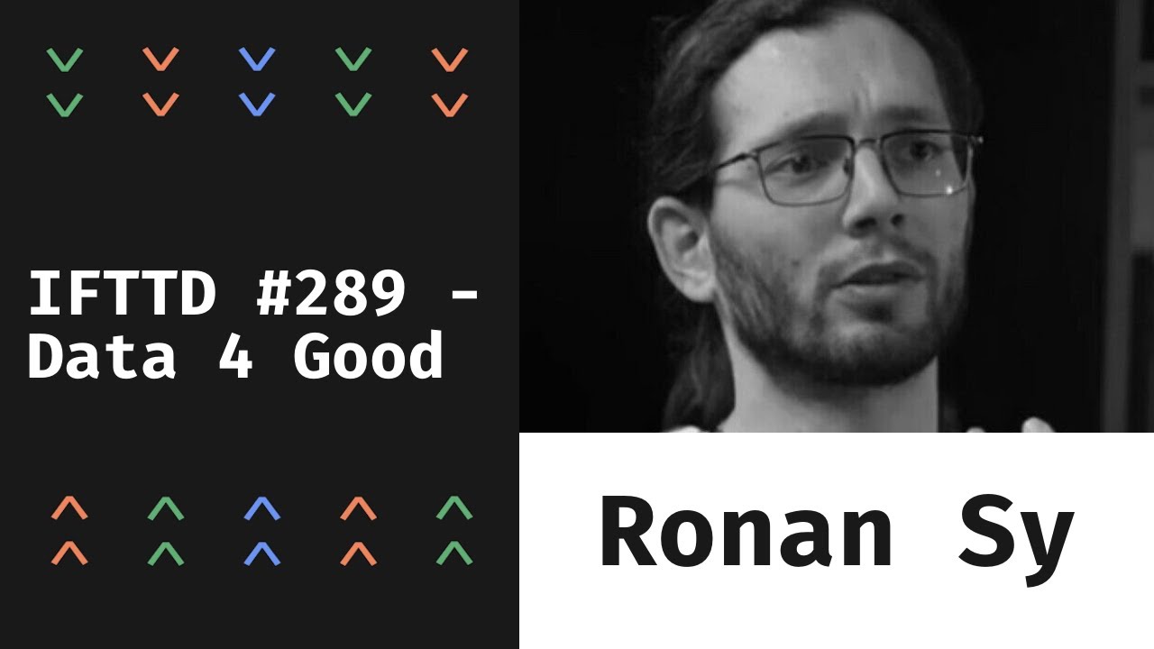 IFTTD 289.src Data For Good - YouTube