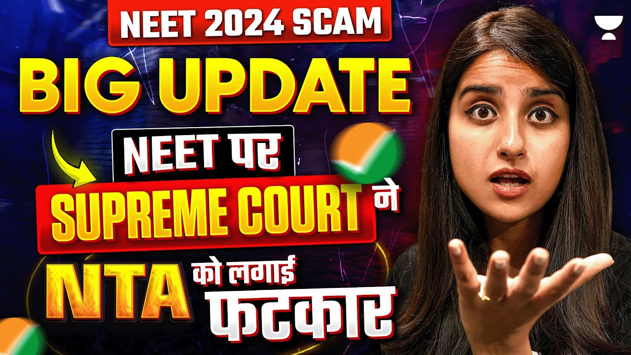 Supreme Court on NEET 2024 Scam | NTA Scam 2024 | RE-NEET 2024 | Seep ...