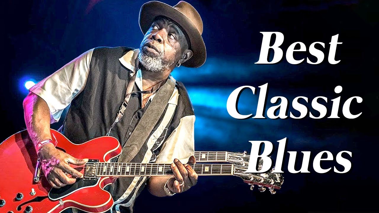 THE GREATEST BLUES - CLASSIC BLUES COLLECTION - YouTube