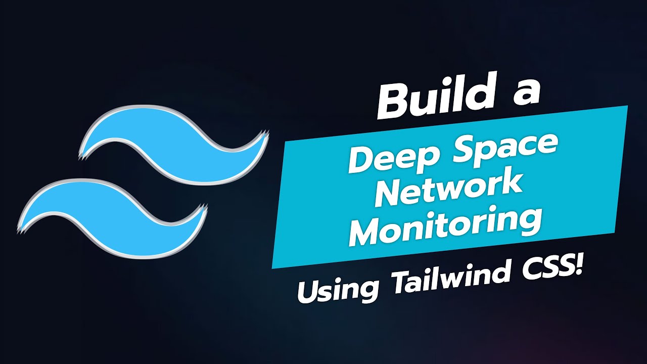 🚀 BUILD A DEEP SPACE NETWORK MONITORING UI COMPONENT WITH TAILWINDCSS 🌌 ...