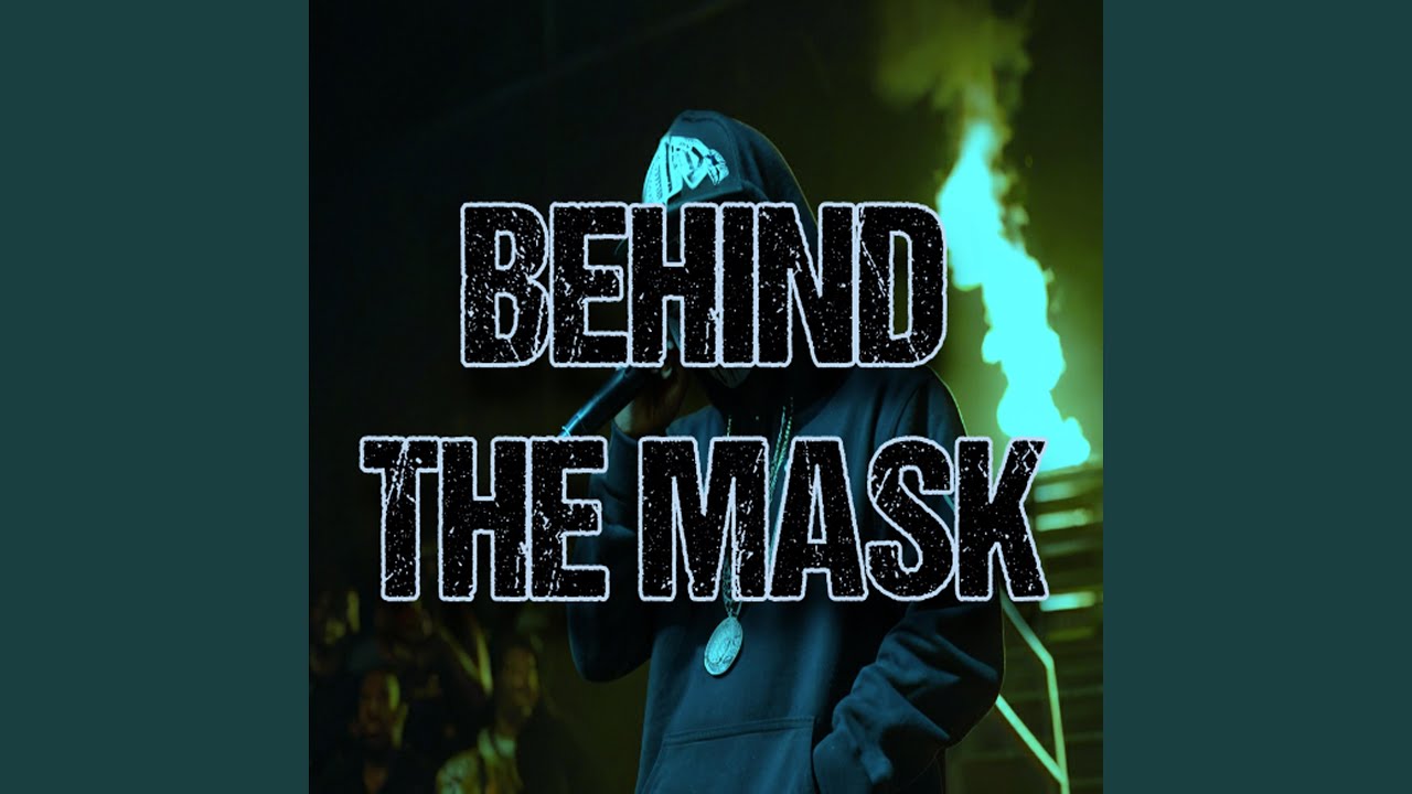 Behind the mask - YouTube