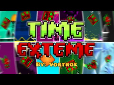 "Time Extreme" By Vortrox | Geometry dash 2.2 - YouTube