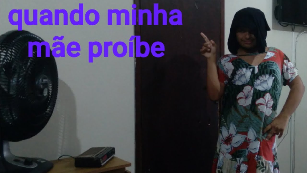 Quando Minha Mãe Proíbe Youtube