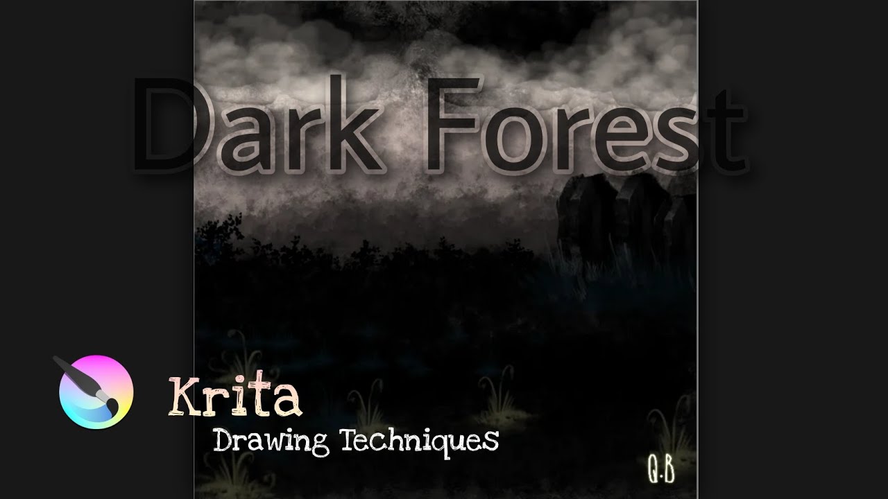 My drawing techniques. "Dark Forest" with Krita. - YouTube