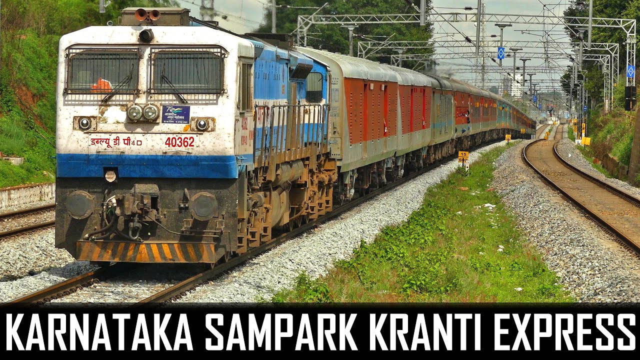 Colourful LOCO and TRAIN !! KARNATAKA SAMPARK KRANTI Express | Indian ...