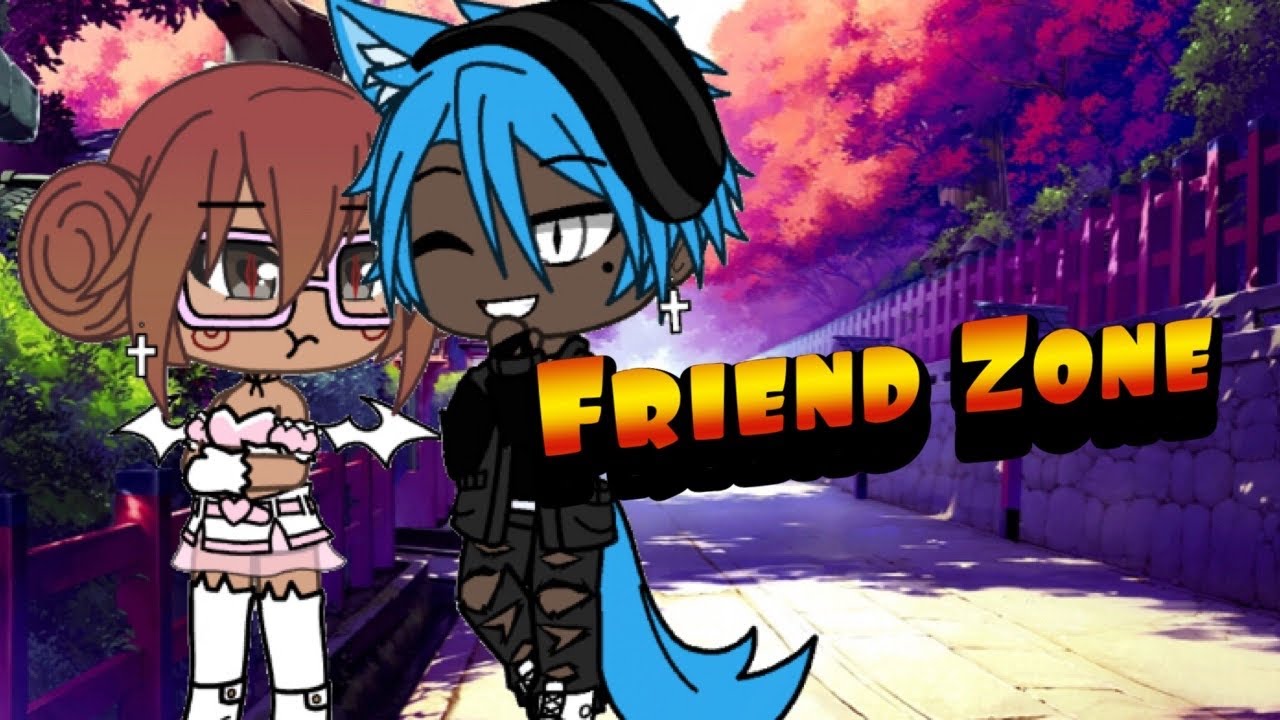 Friend Zone - GLMV - Gacha life music video - YouTube
