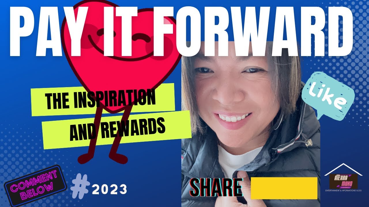 Pay it forward. Concept and rewards! #payitforward # ...