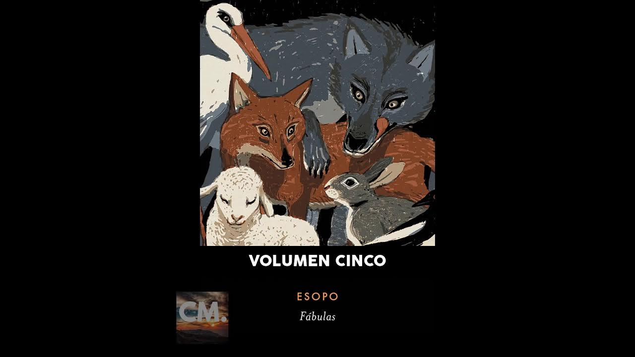 Fábulas de Esopo - Volumen 5 & 6 (AESOP FABLES) [FULL SPANISH AUDIOBOOK ...