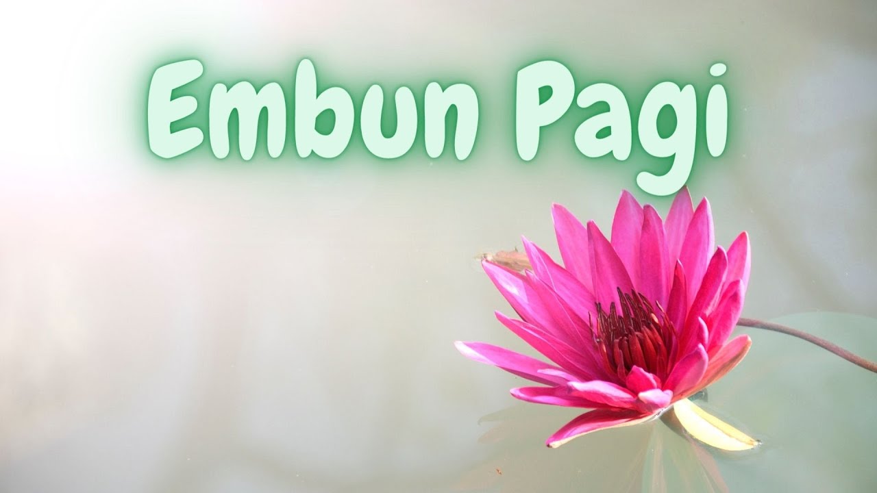 Embun Pagi - YouTube