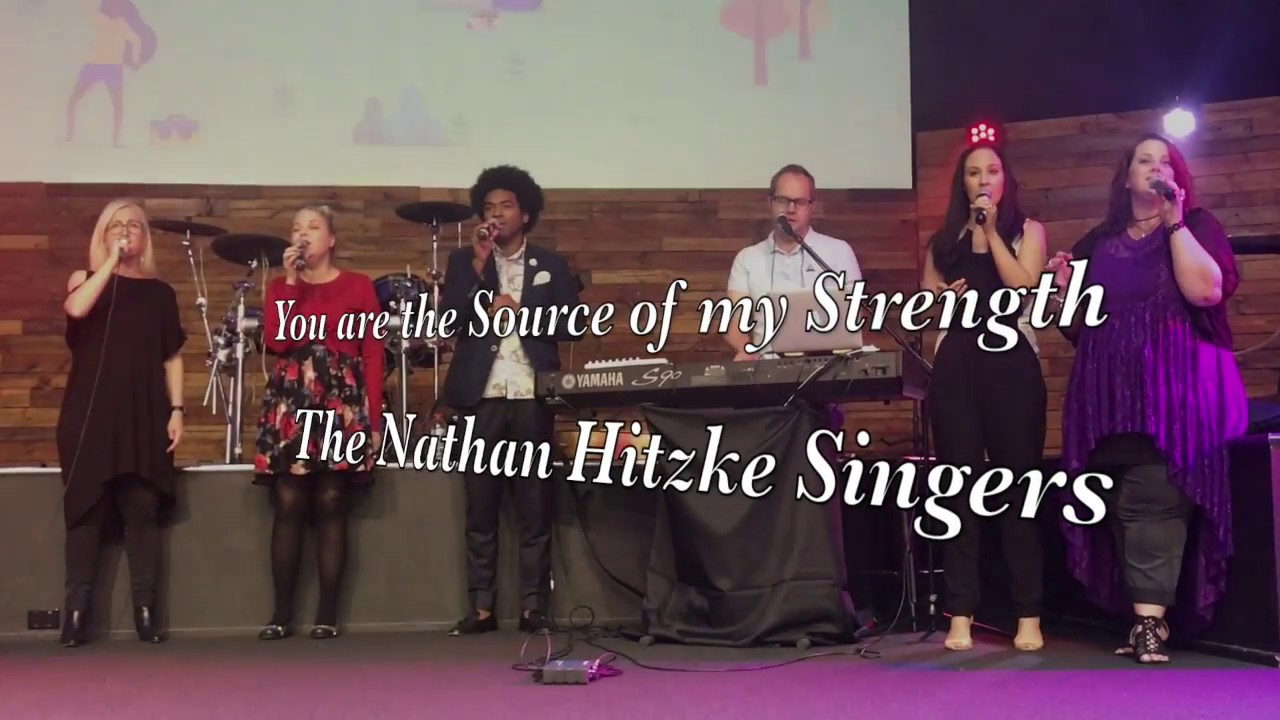 The Source of my Strength - YouTube