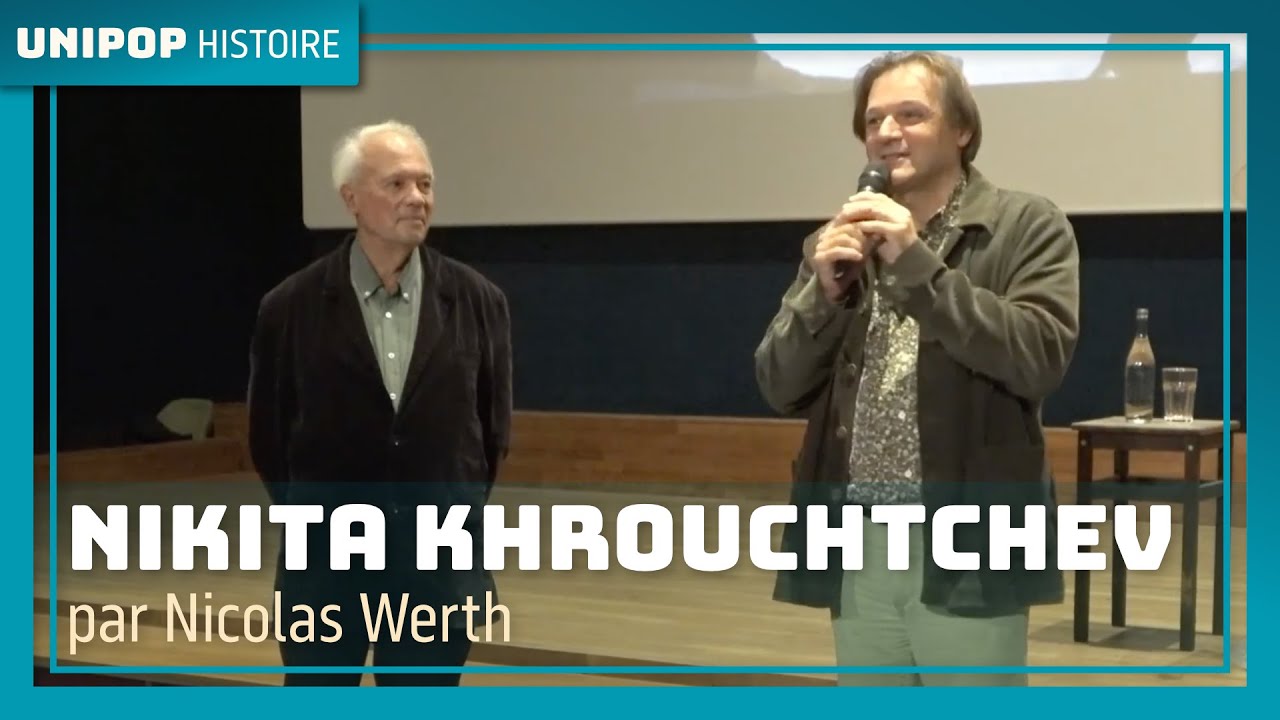 NIKITA KHROUCHTCHEV par Nicolas Werth - YouTube