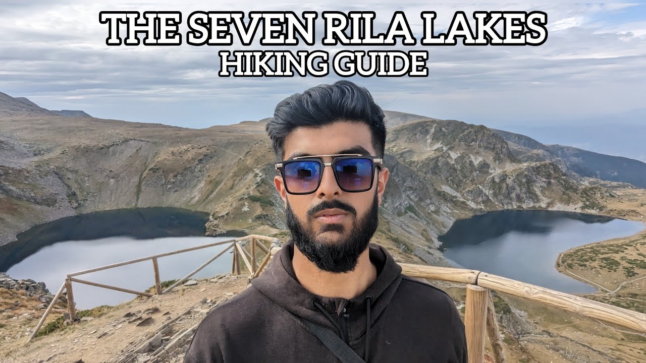 THE SEVEN RILA LAKES - Hiking Guide! - YouTube