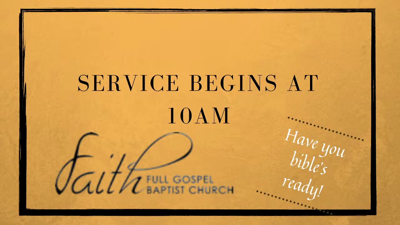 Faith Full Gospel Baptist Church Communion Service - YouTube