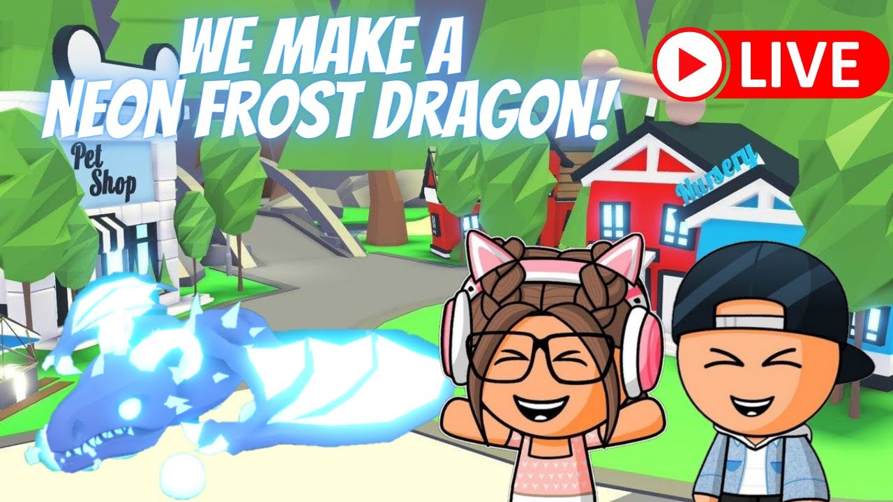 MAKING A NEON FROST DRAGON IN ADOPT ME LIVE - YouTube