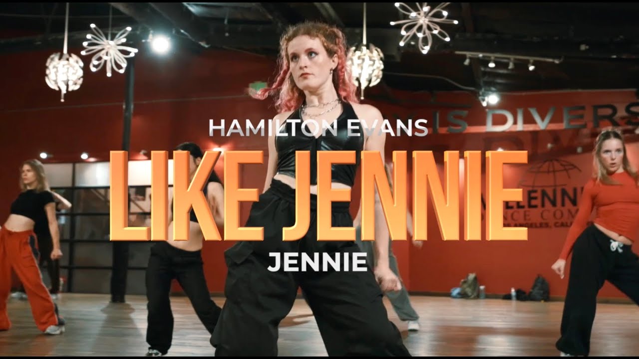 JENNIE - Like JENNIE | Hamilton Evans Choreography - YouTube