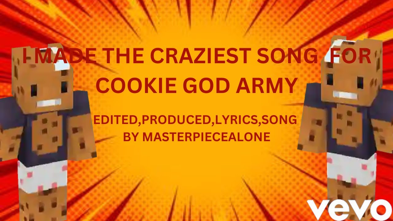 I MADE THE CRAZIEST SONG FOR @aCookieGod - YouTube Music
