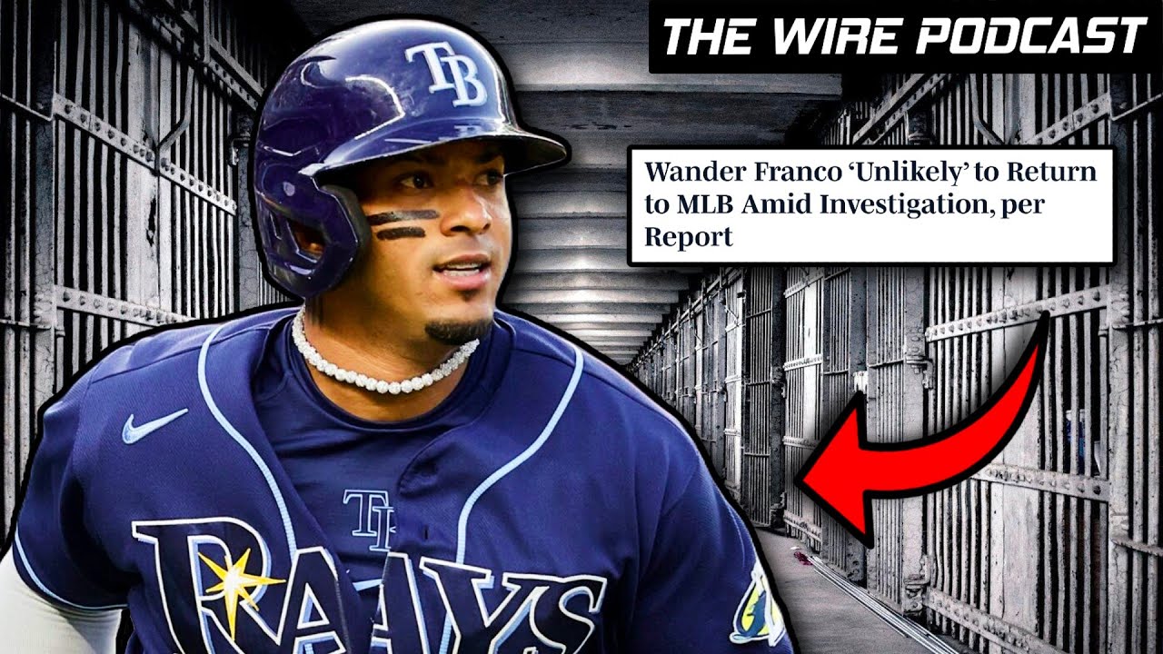 Wander Franco May Never Play Baseball Again | The Wire Podcast - YouTube