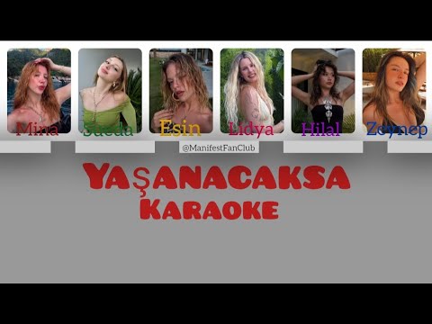 Manifest – Yaşanacaksa (Karaoke)