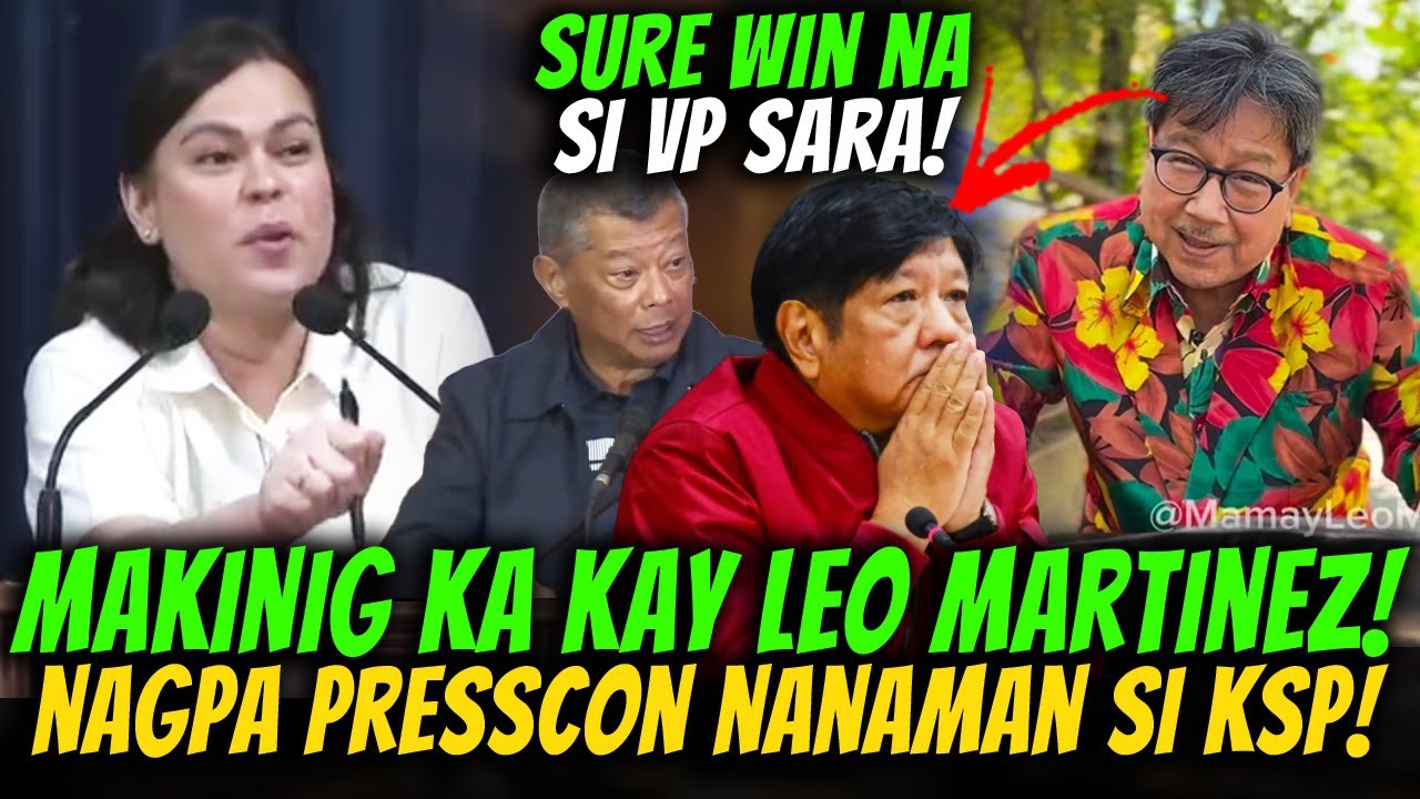 HOY MARCOS JR MAKINIG KA KAY LEO MARTINEZ! BOY KSP NAG PRESSCON NANAMAN ...