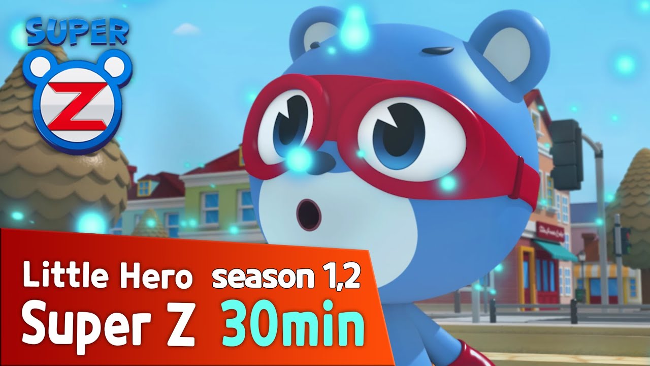 [Super Z 1,2] Little Hero Super Z l 30min Play l 71 - YouTube