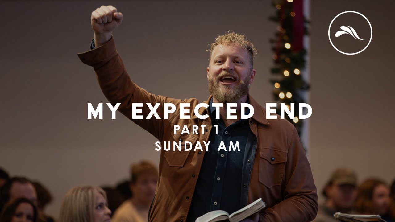 My Expected End Part 1 | Pastor Caleb Ring - YouTube