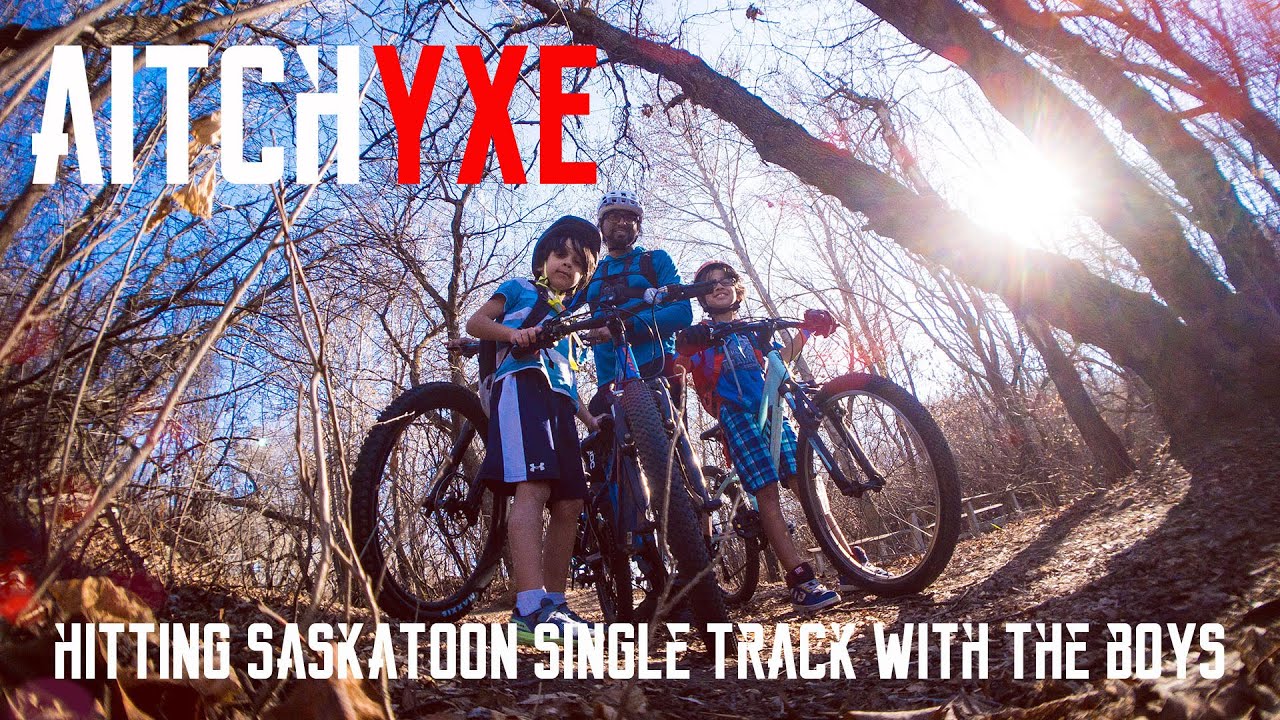 Hitting Saskatoon Single Track with the Boys - YouTube