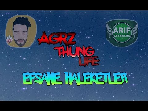 Agarz Thug Life (Efsane Haraketler)
