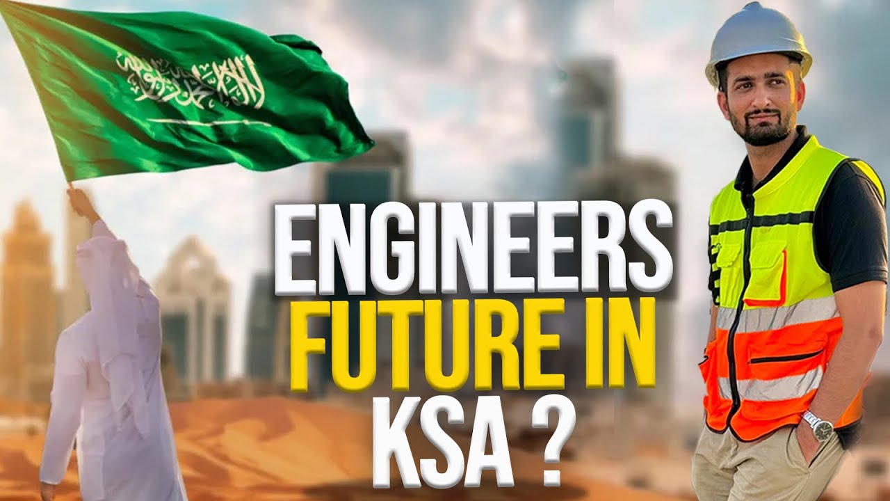 Engineering in Saudi Arabia 🇸🇦: Is It Worth It? | Salary, Visa & Job ...