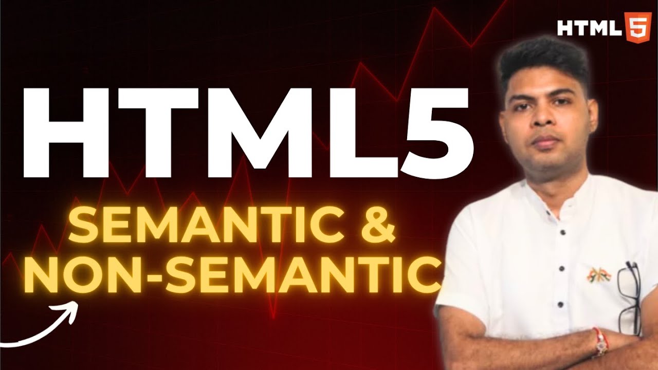 HTML Semantic vs Non-Semantic Tags Explained | Easy HTML Tutorial for ...