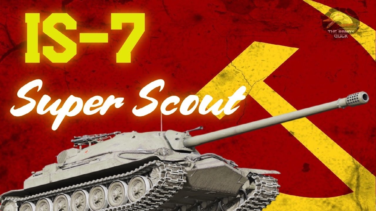 IS-7: Super Scout! II Wot Console - World of Tanks Console Modern ...