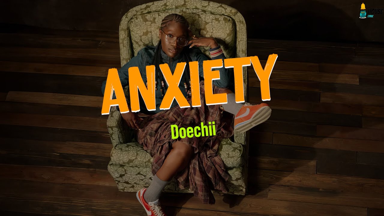 Doechii - Anxiety (Lyrics) - YouTube